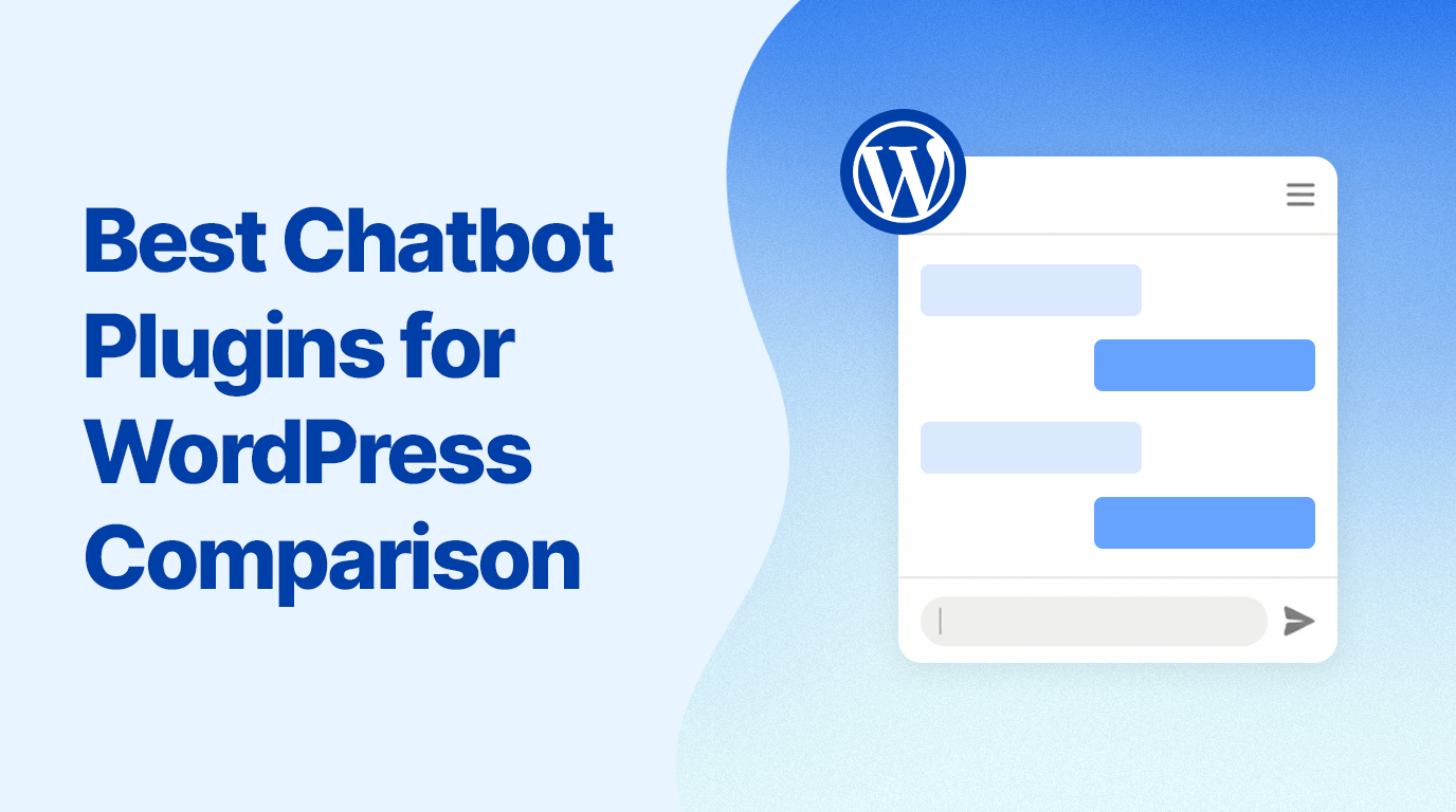 5 Best Chatbot Plugins for WordPress in 2026 (Comparison & Review)