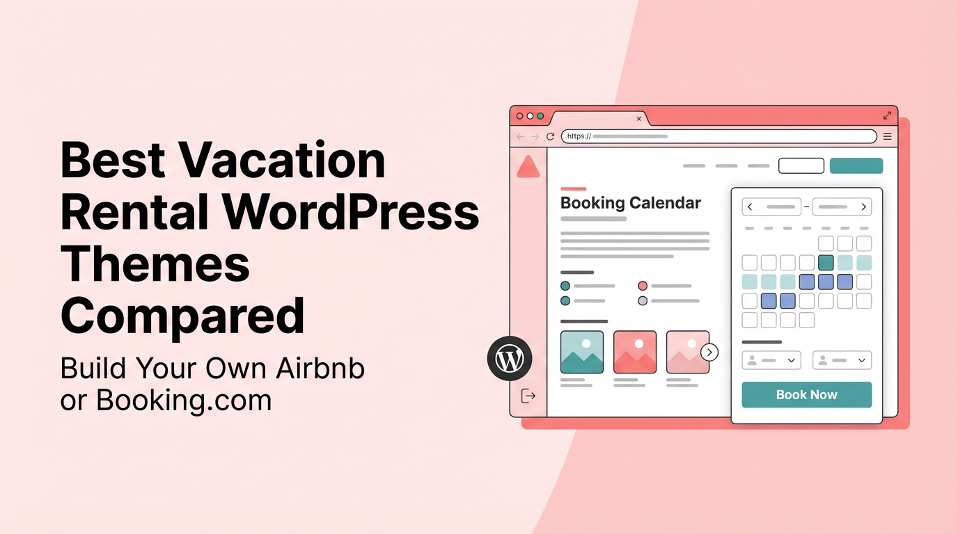 Best Vacation Rental WordPress Themes Compared (Build Your Own Airbnb or Booking.com) - Purethemes